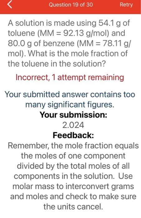 Solved A solution is made using 54.1 g of toluene (MM=92.13 | Chegg.com