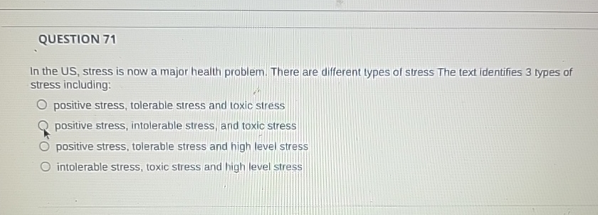 Solved QUESTION 71In the US, ﻿stress is now a major health | Chegg.com