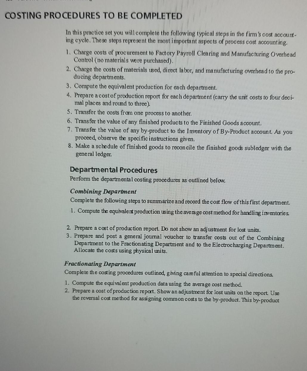 1 Process Cost Accounting In this practice set you | Chegg.com