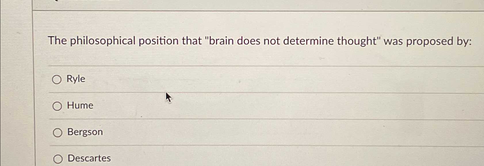 Solved The philosophical position that "brain does not | Chegg.com