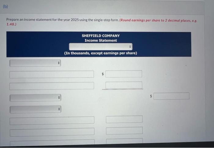 Solved Prepare An Income Statement For The Year 2025 Using