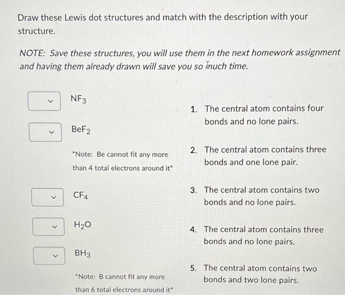 Solved Draw these Lewis dot structures and match with the | Chegg.com