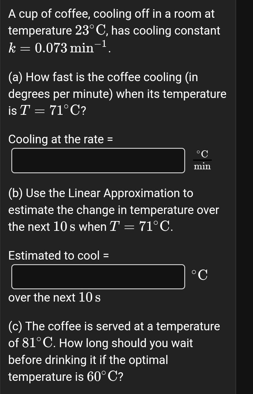 Solved A cup of coffee, cooling off in a room at temperature | Chegg.com