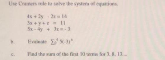 Solved Use Cramers rule to solve the system of equations. | Chegg.com