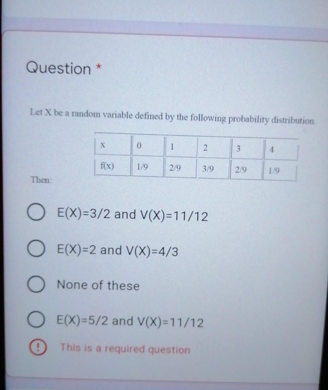 Solved Question * Let X be a random variable defined by the | Chegg.com