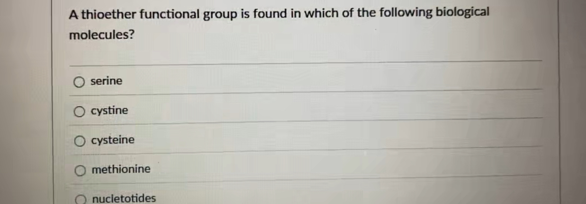 Solved A thioether functional group is found in which of the | Chegg.com