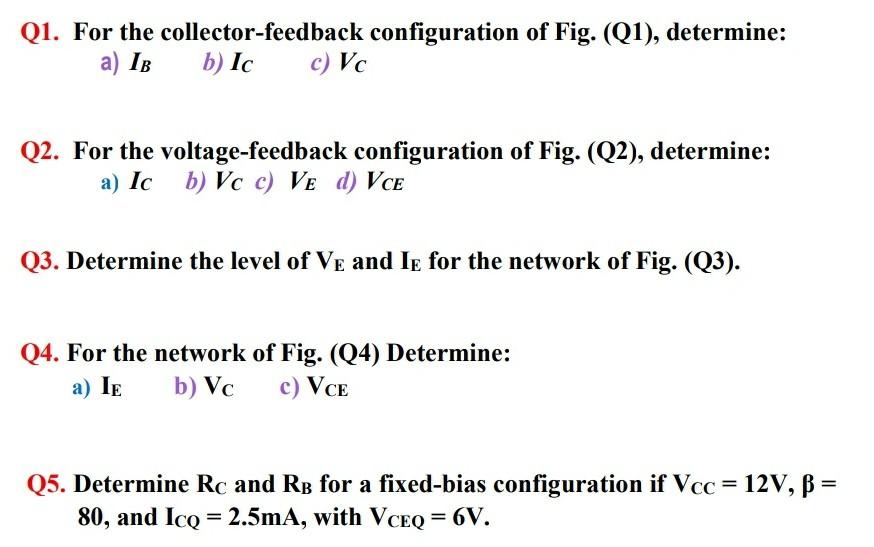 Solved Q1. For the collector-feedback configuration of Fig. | Chegg.com