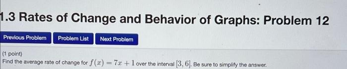 Solved 1.3 Rates of Change and Behavior of Graphs: Problem | Chegg.com