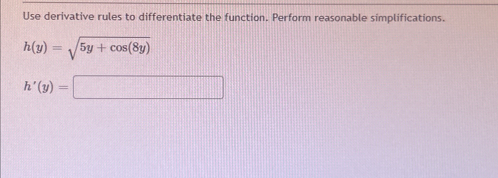 Solved Use derivative rules to differentiate the function. | Chegg.com