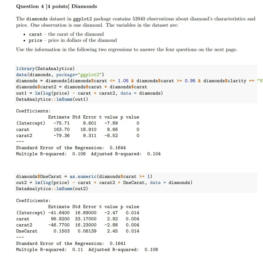 Question 4 (4 points) Diamonds The diamonds dataset | Chegg.com