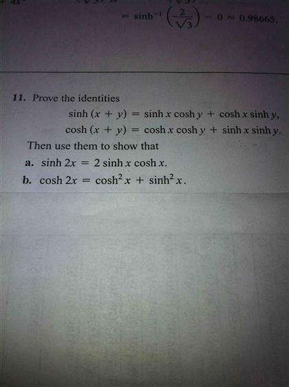 Solved Prove the identities sinh (x + y) = sinh x cosh y + | Chegg.com