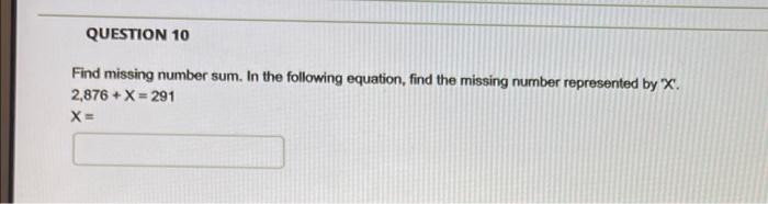 Solved Find missing number sum. In the following equation, | Chegg.com