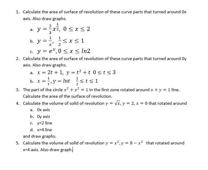 Solved 1. Calculate the area of surface of revolution of | Chegg.com