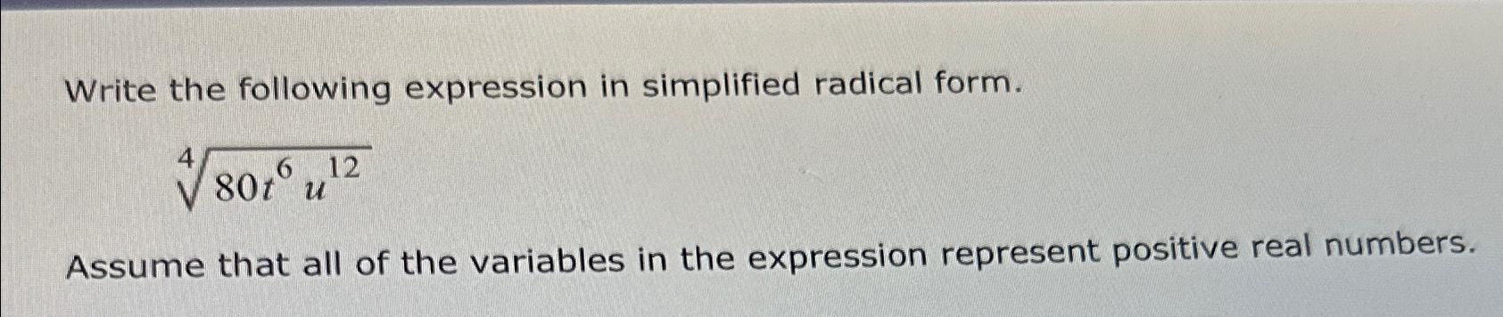 Solved Write the following expression in simplified radical | Chegg.com