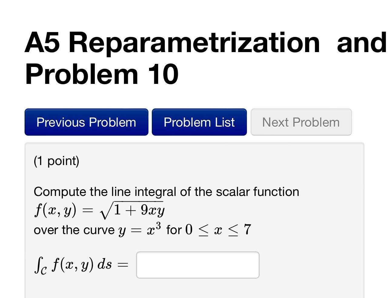 Solved A5 ﻿Reparametrization and Problem 10(1 ﻿point)Compute | Chegg.com