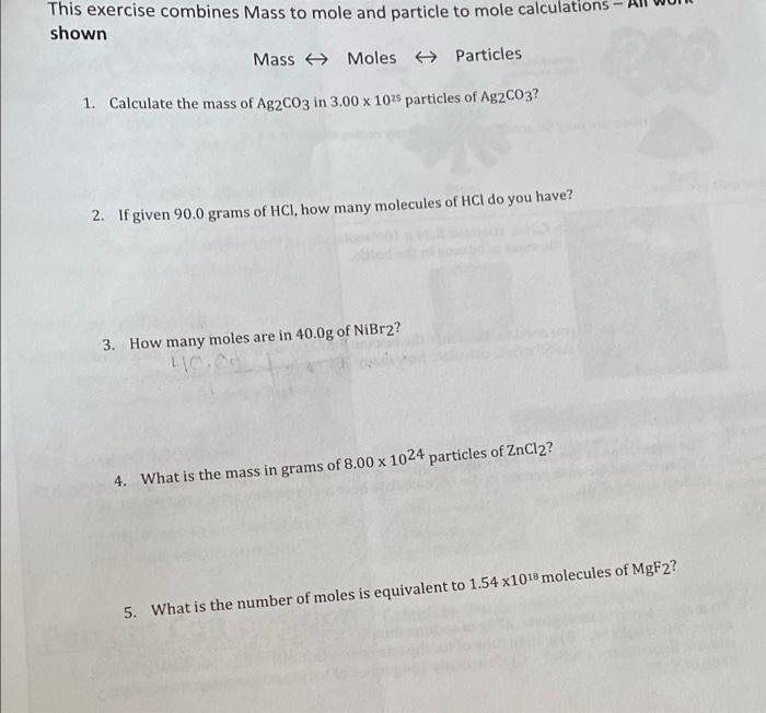 Solved This exercise combines Mass to mole and particle to | Chegg.com