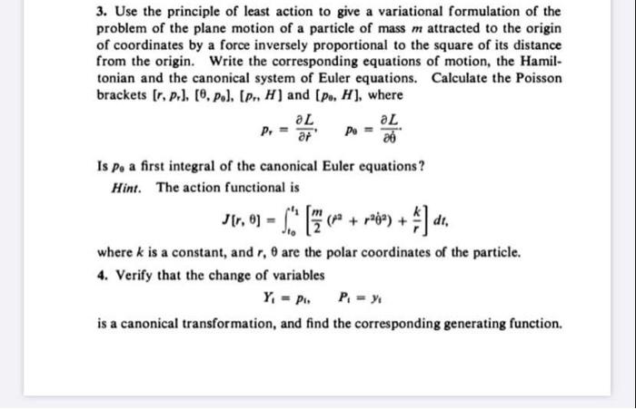 Solved 3. Use the principle of least action to give a | Chegg.com