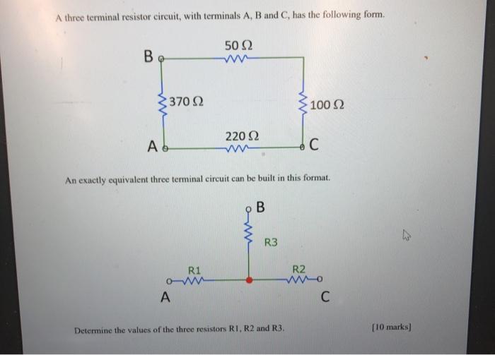Solved A three terminal resistor circuit, with terminals A, | Chegg.com