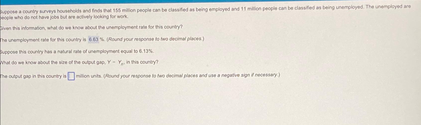 Solved Suppose a country surveys households and finds that | Chegg.com