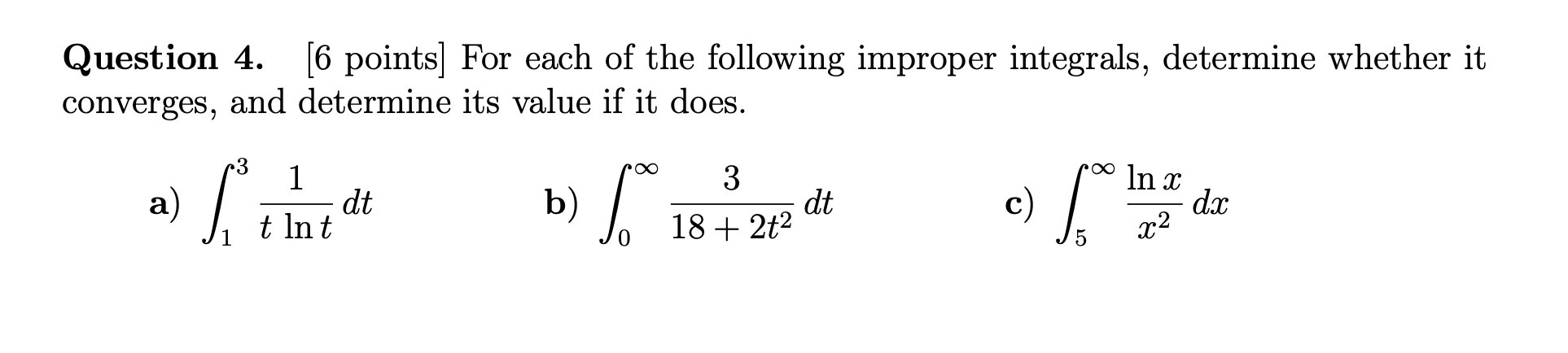 Solved Question 4. [6 ﻿points] ﻿For each of the following | Chegg.com