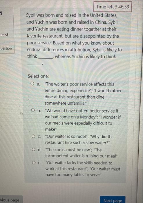 Solved 4 Time left 3:46:33 Sybil was born and raised in the | Chegg.com