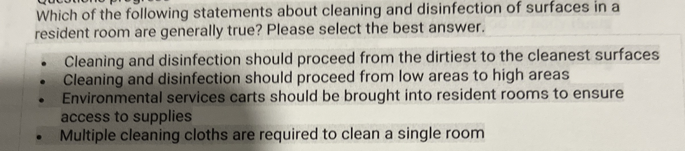 Solved Which of the following statements about cleaning and | Chegg.com