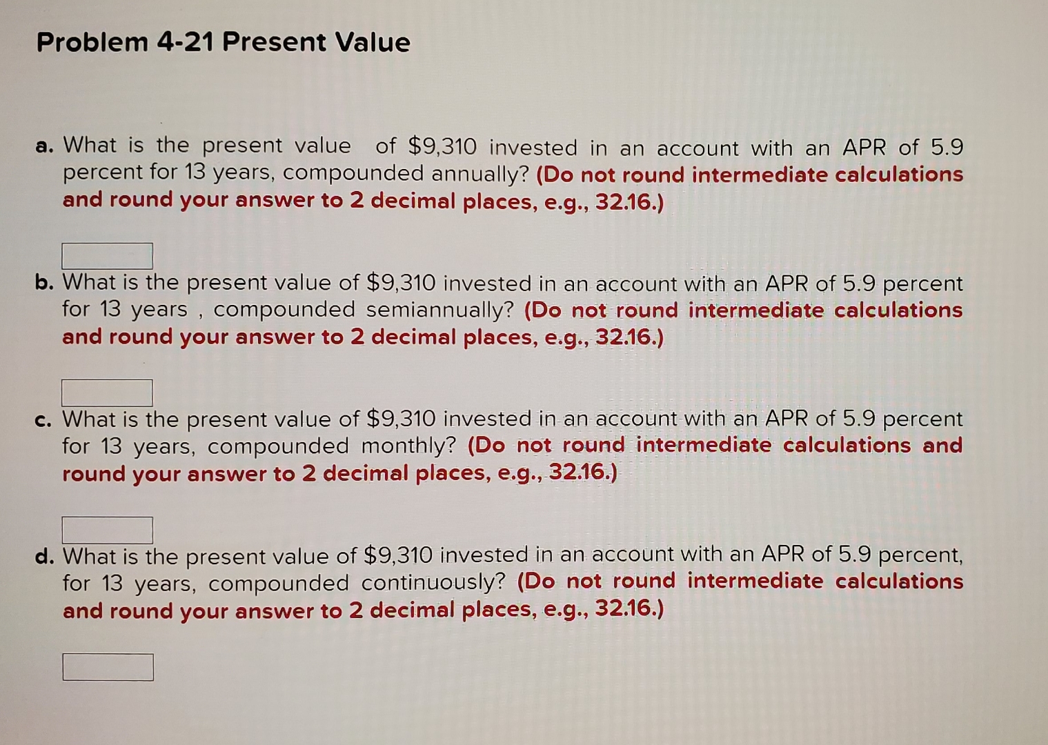 Solved Problem 4-21 ﻿Present Valuea. ﻿What is the present | Chegg.com