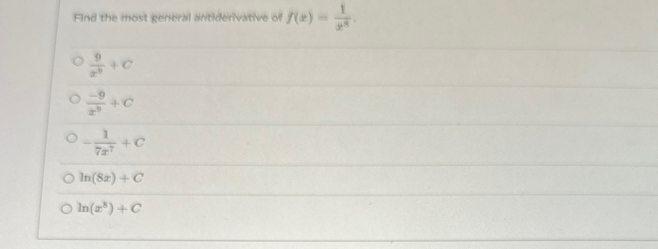 Solved Find the most general torntiderivative of | Chegg.com