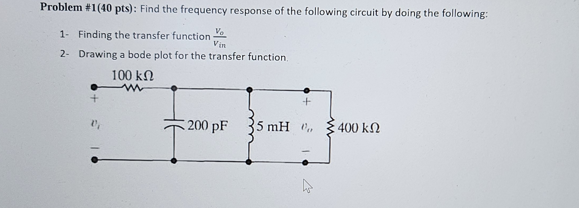 Solved Problem #1(40 ﻿pts): Find the frequency response of | Chegg.com