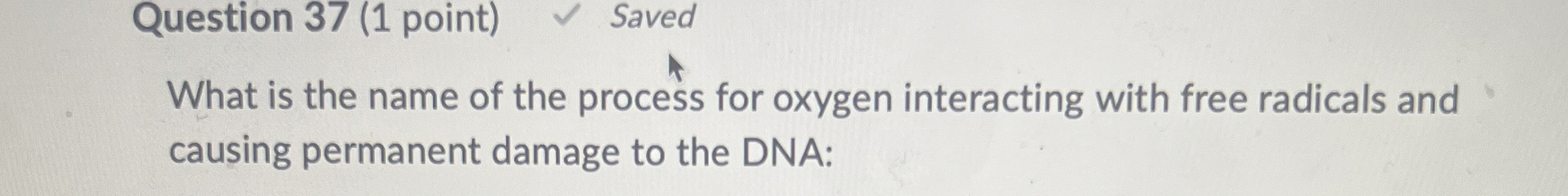 Solved Question 37 (1 ﻿point)SavedWhat is the name of the | Chegg.com