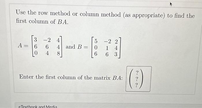 Solved Use the row method or column method (as appropriate) | Chegg.com