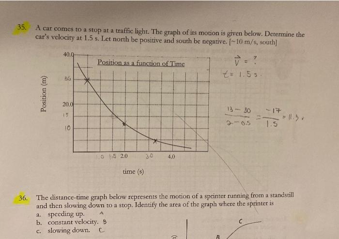 Solved 35. A car comes to a stop at a traffic light. The | Chegg.com