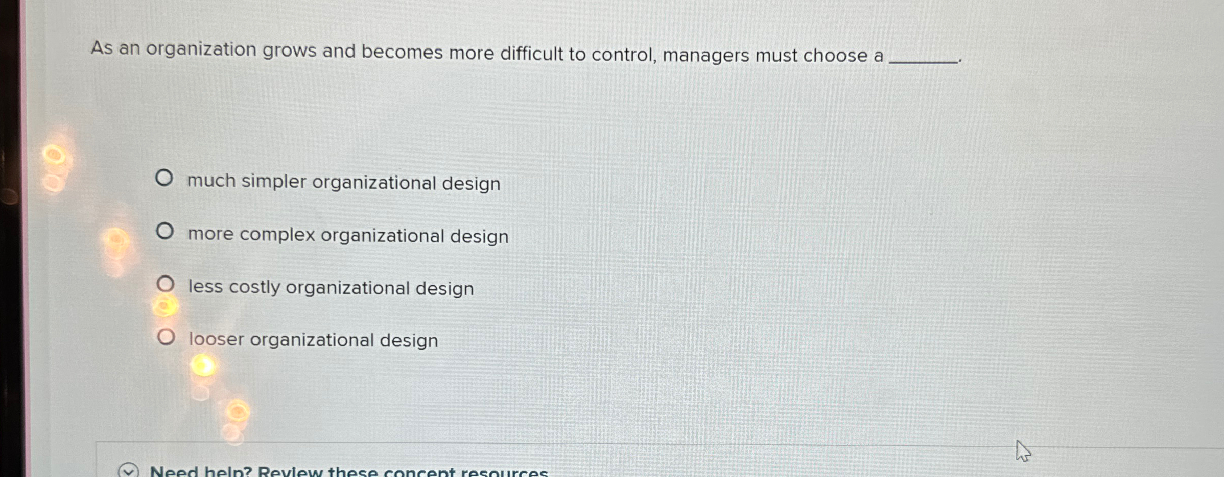 Solved As an organization grows and becomes more difficult | Chegg.com