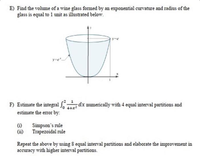 Solved E) Find the volume of a wine glass formed by an | Chegg.com