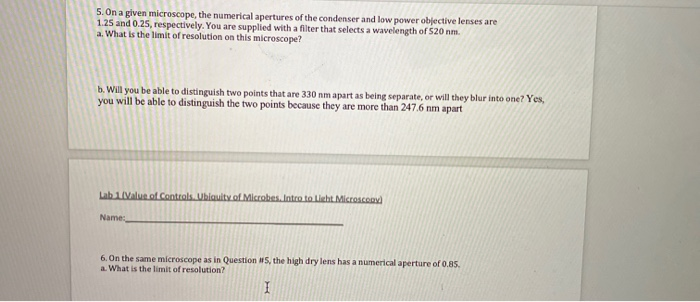 Solved 5. On a given microscope, the numerical apertures of | Chegg.com
