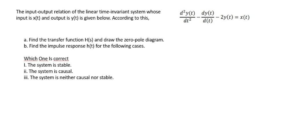 Solved The Input Output Relation Of The Linear 0551