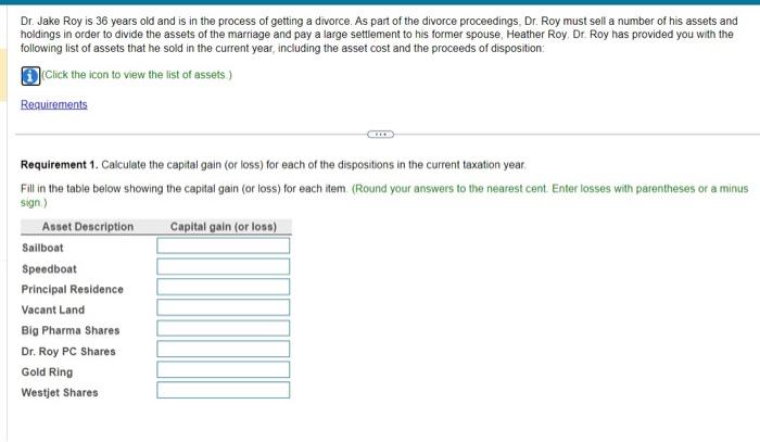 Solved Dr. Jake Roy is 36 years old and is in the process of | Chegg.com