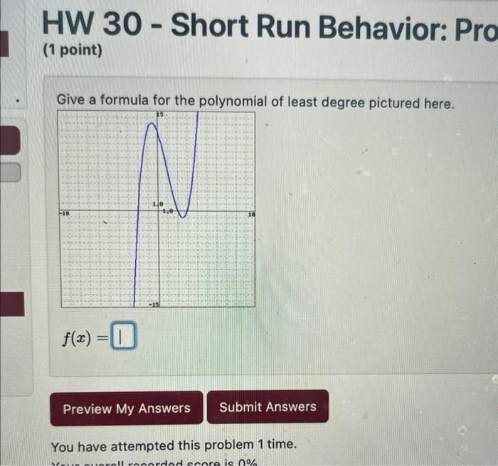 Solved HW 30 - Short Run Behavior: Pro (1 point) Give a | Chegg.com