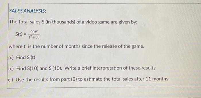 Solved The total sales S (in thousands) of a video game are | Chegg.com