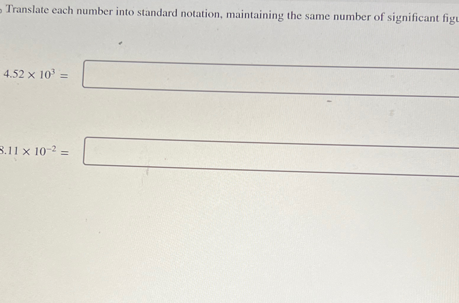 Solved Translate each number into standard notation, | Chegg.com