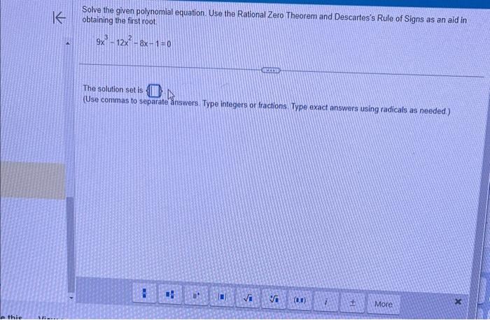 Solved Solve the given polynomial equation Use the Rational | Chegg.com