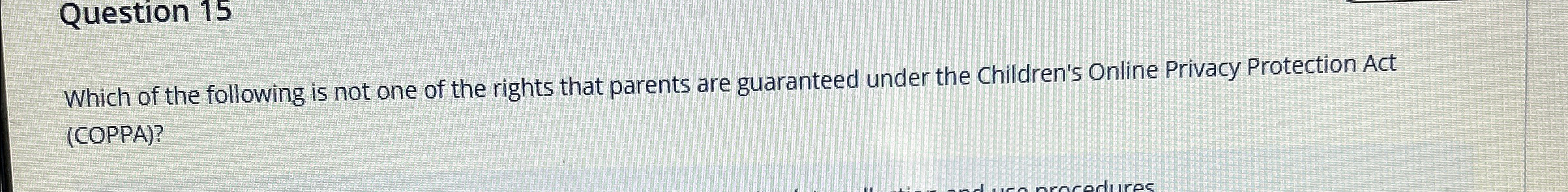 Solved Question 15Which of the following is not one of the | Chegg.com