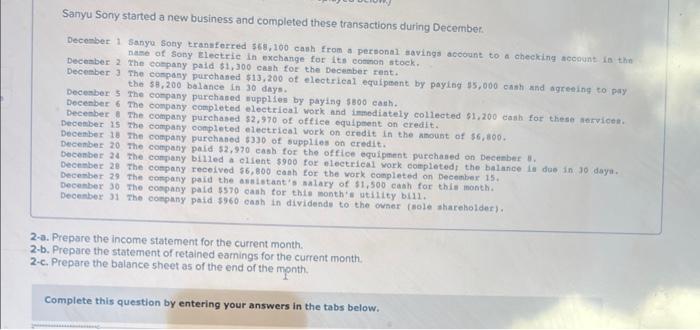 Solved Sanyu Sony started a new business and completed these | Chegg.com