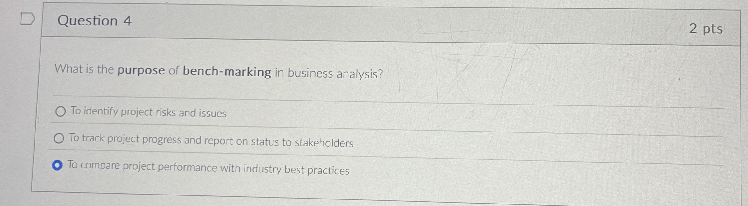 Solved Question 4What is the purpose of bench-marking in | Chegg.com