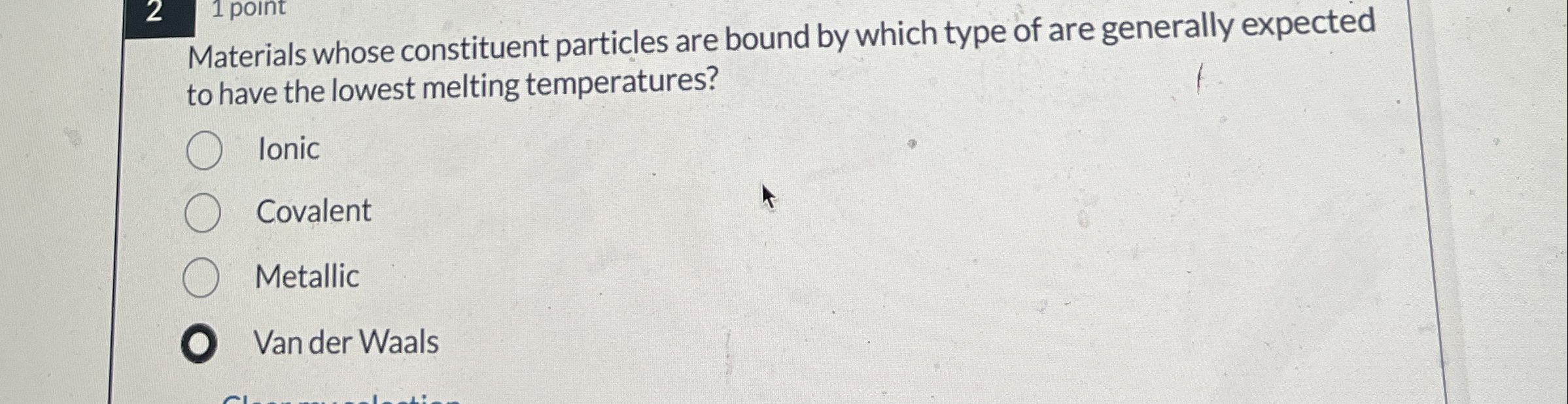 Solved Materials whose constituent particles are bound by | Chegg.com