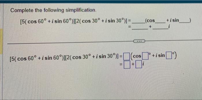 Solved Complete the following simplification. | Chegg.com