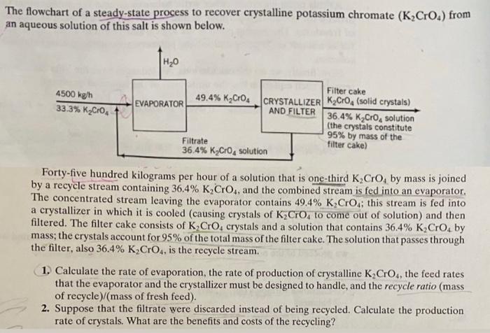 Solved The flowchart of a steady-state process to recover | Chegg.com