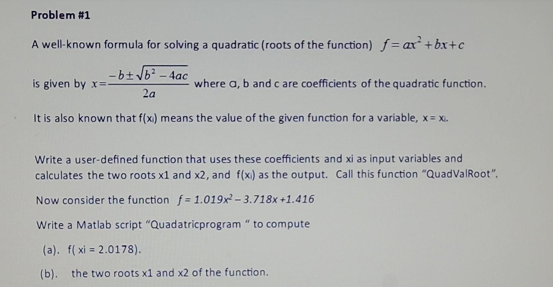 Solved A well-known formula for solving a quadratic (roots | Chegg.com
