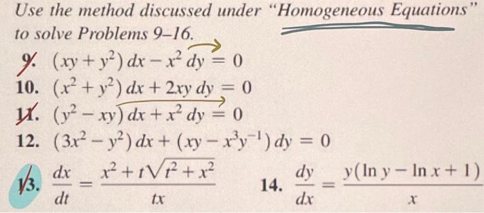 Solved Use the method discussed under "Homogeneous | Chegg.com