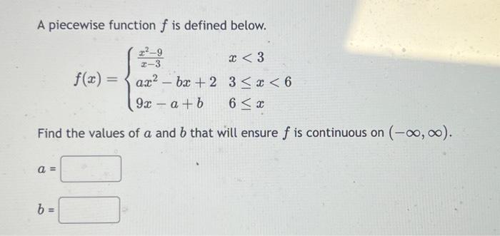 Solved A piecewise function f is defined below. | Chegg.com